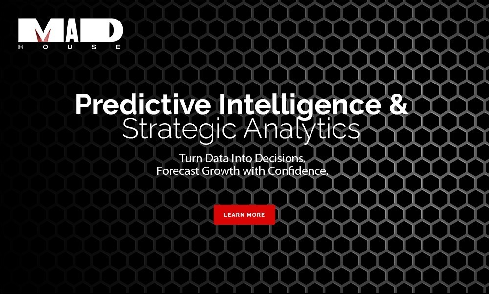Predictive Intelligence & Strategic Analytics | MadHouse Louisville, KY